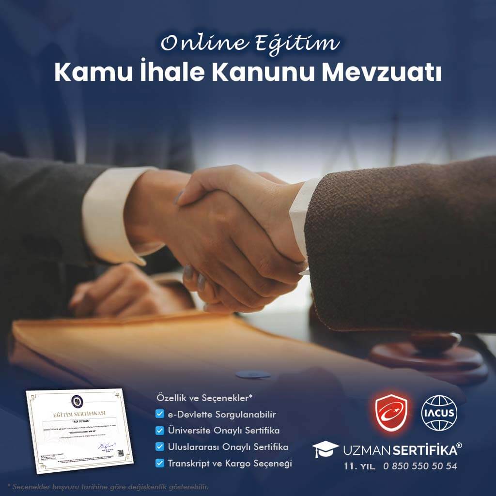 Kamu İhale Kanunu Mevzuatı Eğitimi Sertifika Programı– Uzman Sertifika